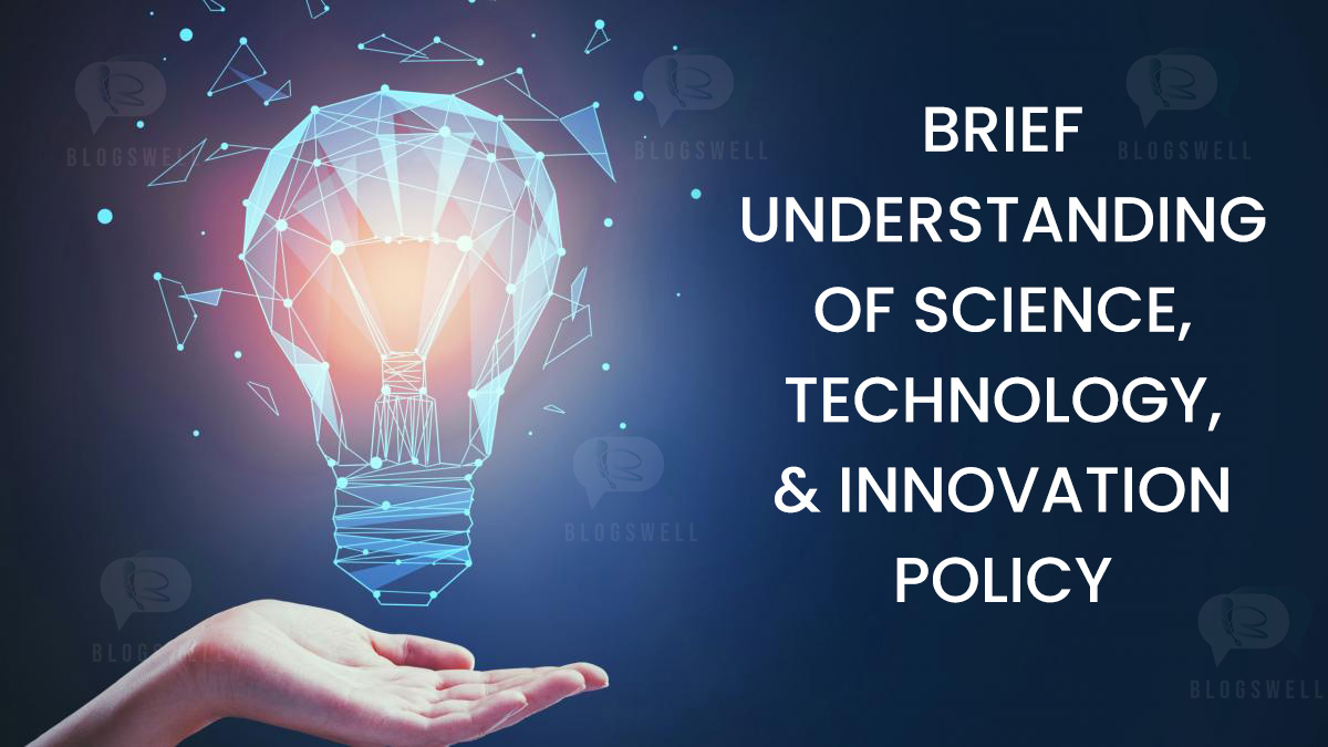 Science, Technology, and Innovation Policy - Blogs Well